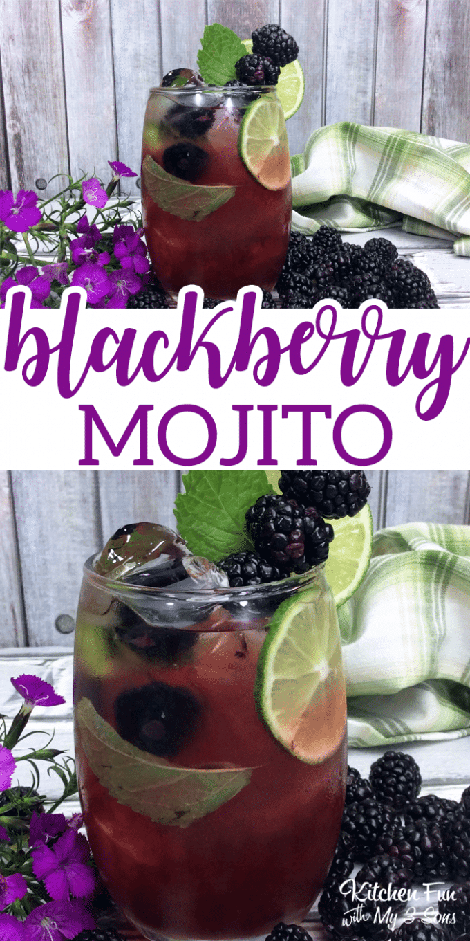 Blackberry Mojito - Kitchen Fun With My 3 Sons