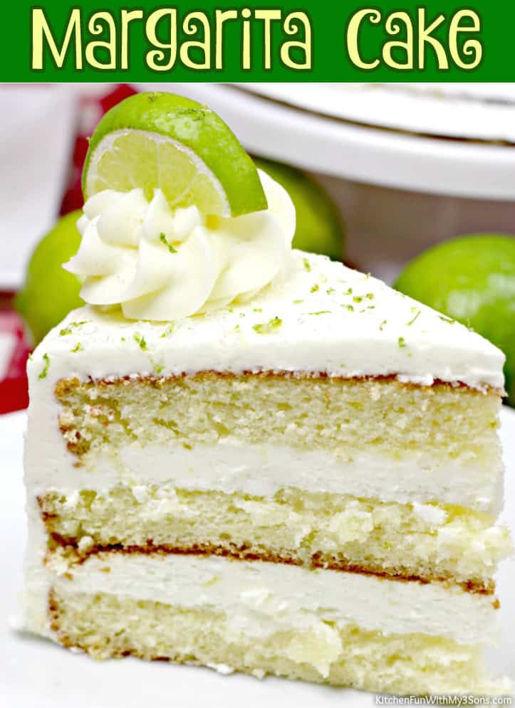 Margarita Cake Recipe | Kitchen Fun With My 3 Sons