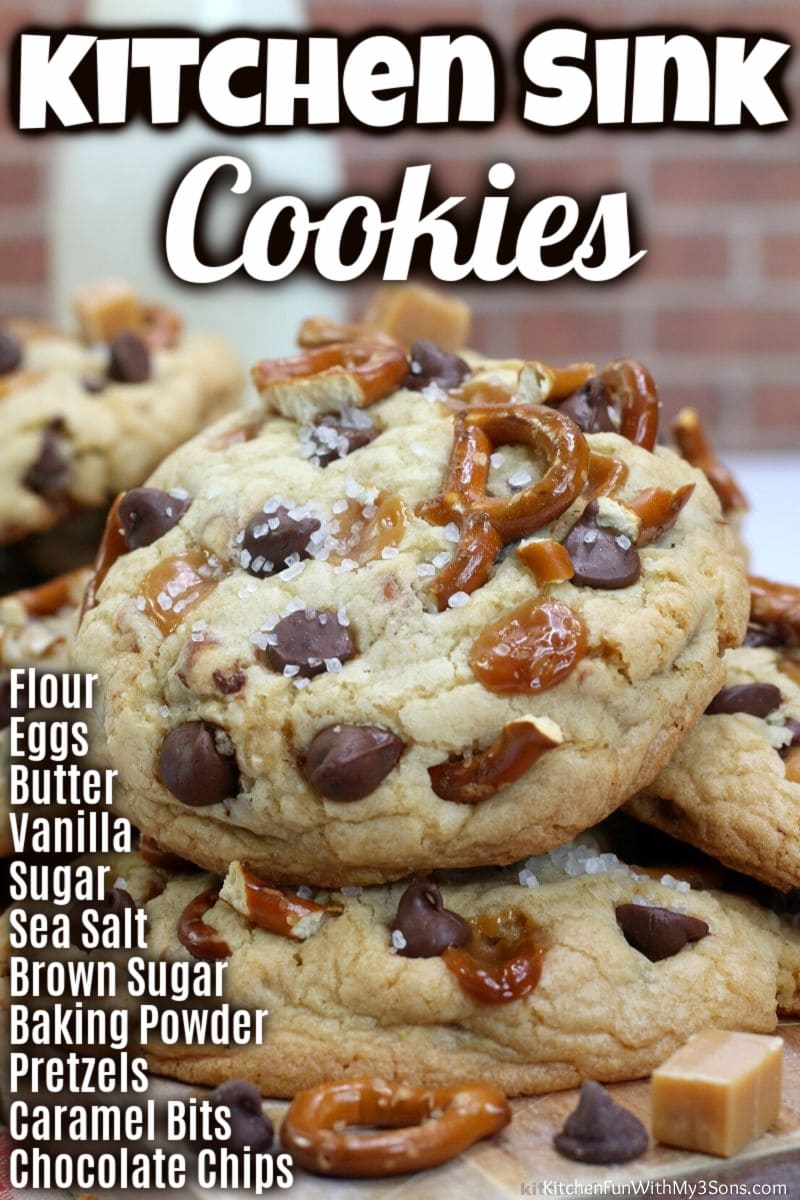 Kitchen Sink Cookies - Kitchen Fun With My 3 Sons