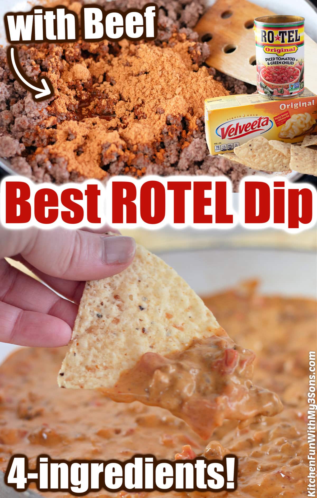 Easy Rotel Dip {Only 4 Ingredients! } - Kitchen Fun with my 3 Sons