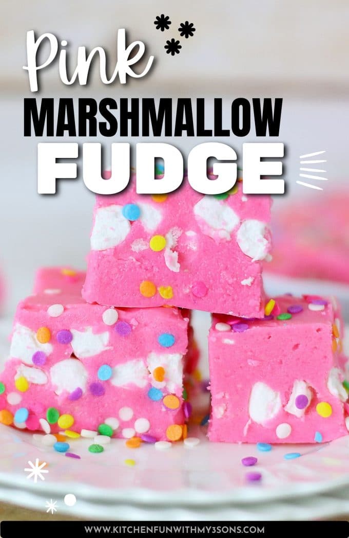 Pink Marshmallow Fudge - Kitchen Fun With My 3 Sons