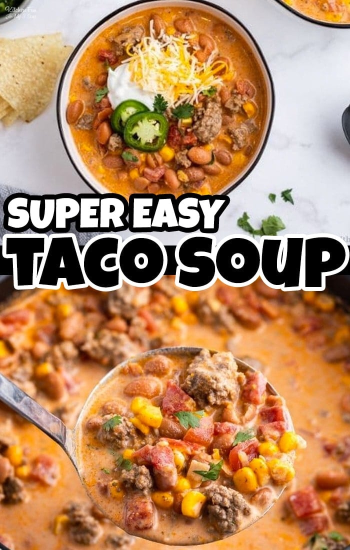 Easy Taco Soup Recipe | Kitchen Fun With My 3 Sons