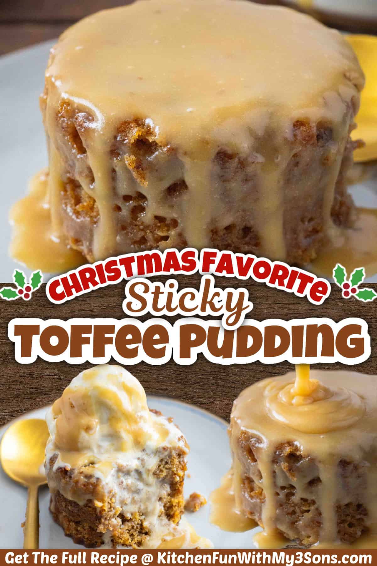 Sticky Toffee Pudding l Kitchen Fun With My 3 Sons